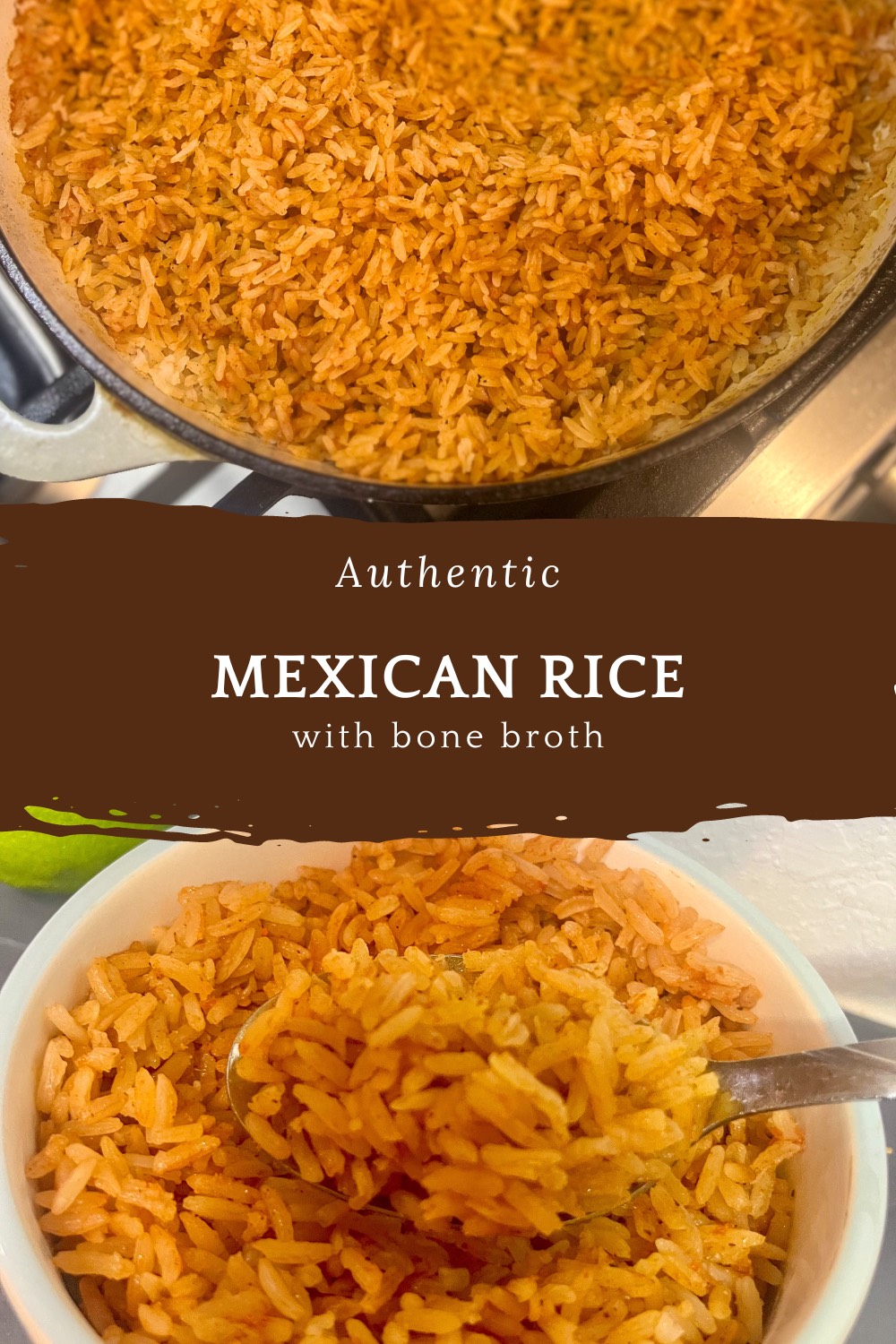 Authentic Mexican Rice with Bone Broth - The Hill Homestead